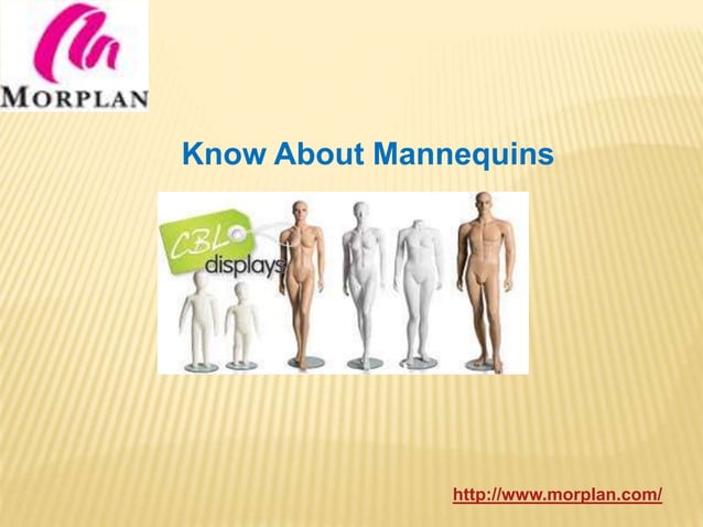 Know about mannequins | PPT