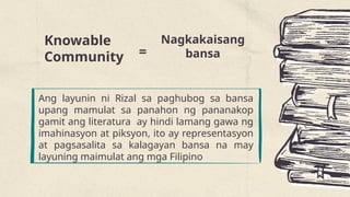 Knowable Community History Rizal Filipino | PPT