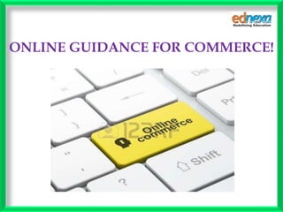 Know about 11th commerce | PPTX