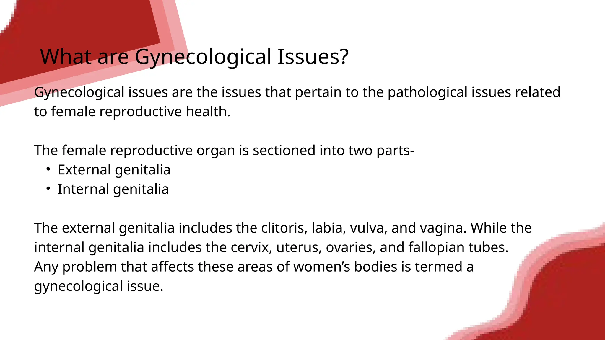 Know about common Gynecological Problems | PPTX