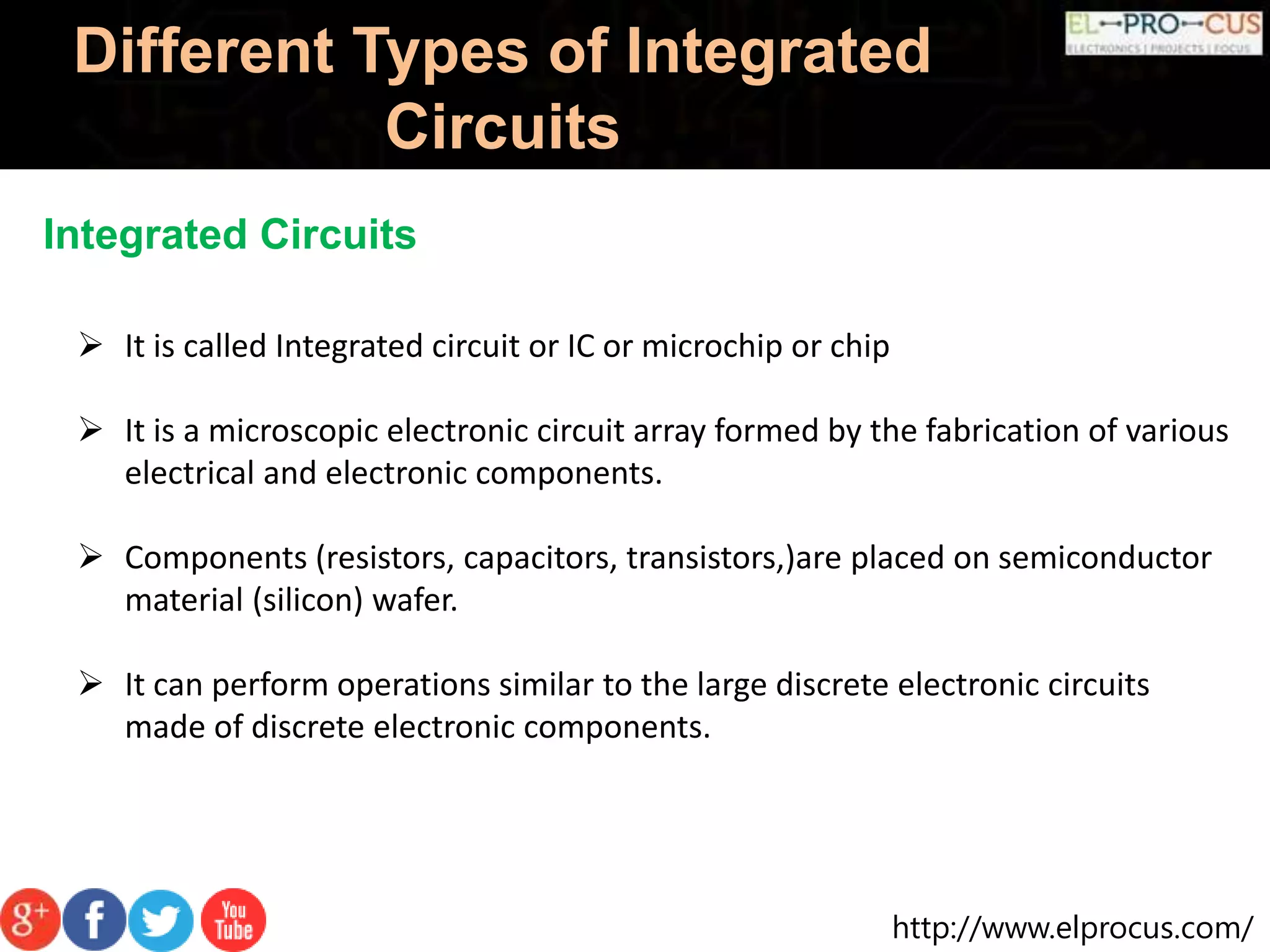 Know About Different Types of Integrated Circuits | PPTX | Consumer ...