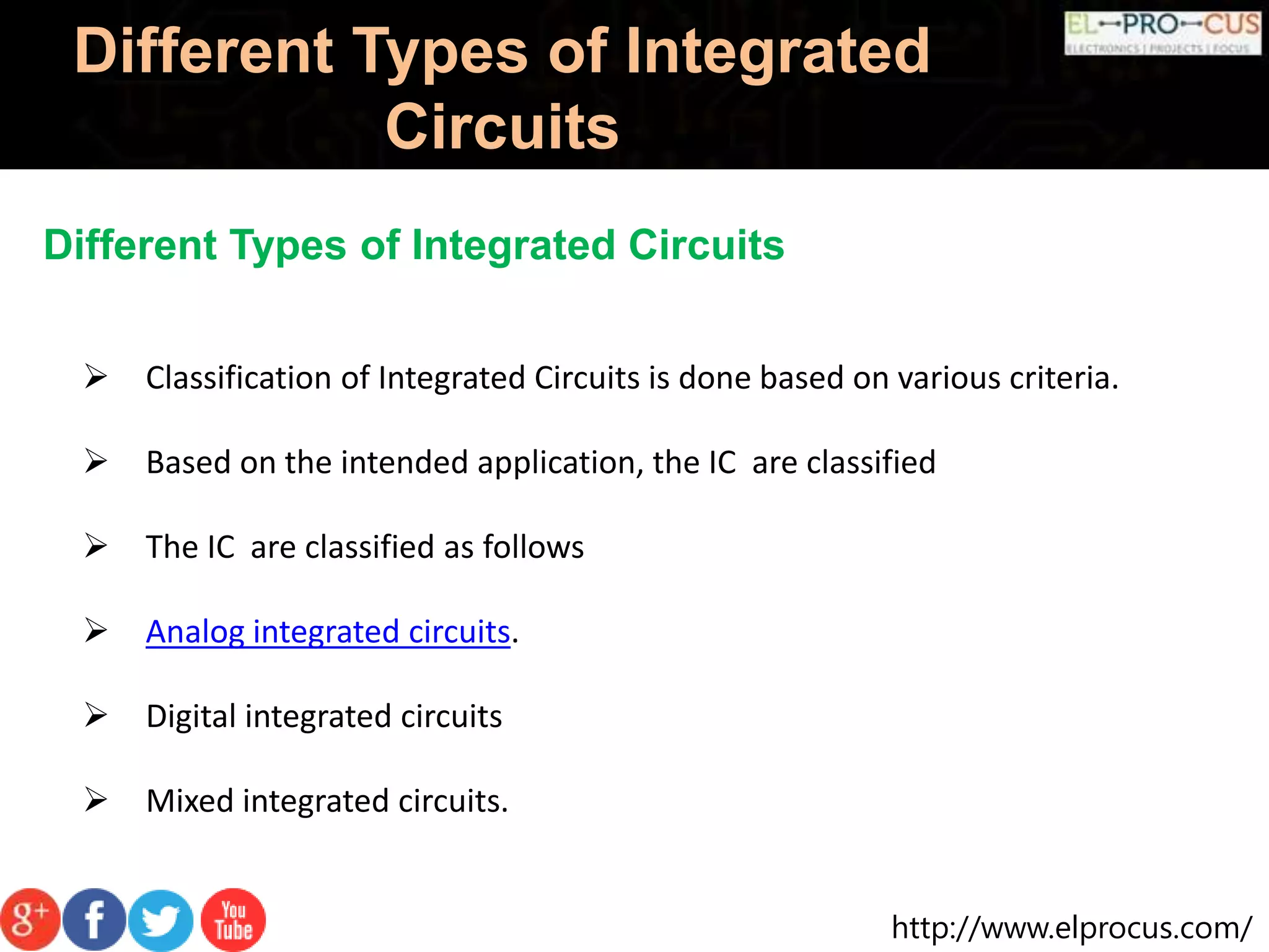 Know About Different Types of Integrated Circuits | PPTX