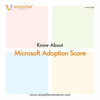 Understanding Microsoft Adoption Score!! | PPTX