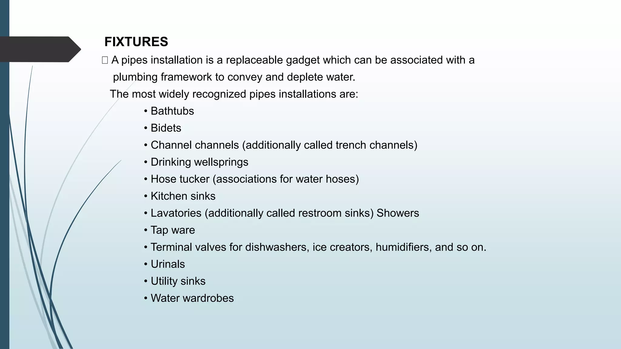 Know about pipes and fittings | PPTX