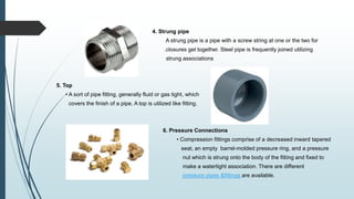 Know about pipes and fittings | PPTX