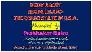 The State of Rhode Island- The Ocean State of U.S.A..pptx