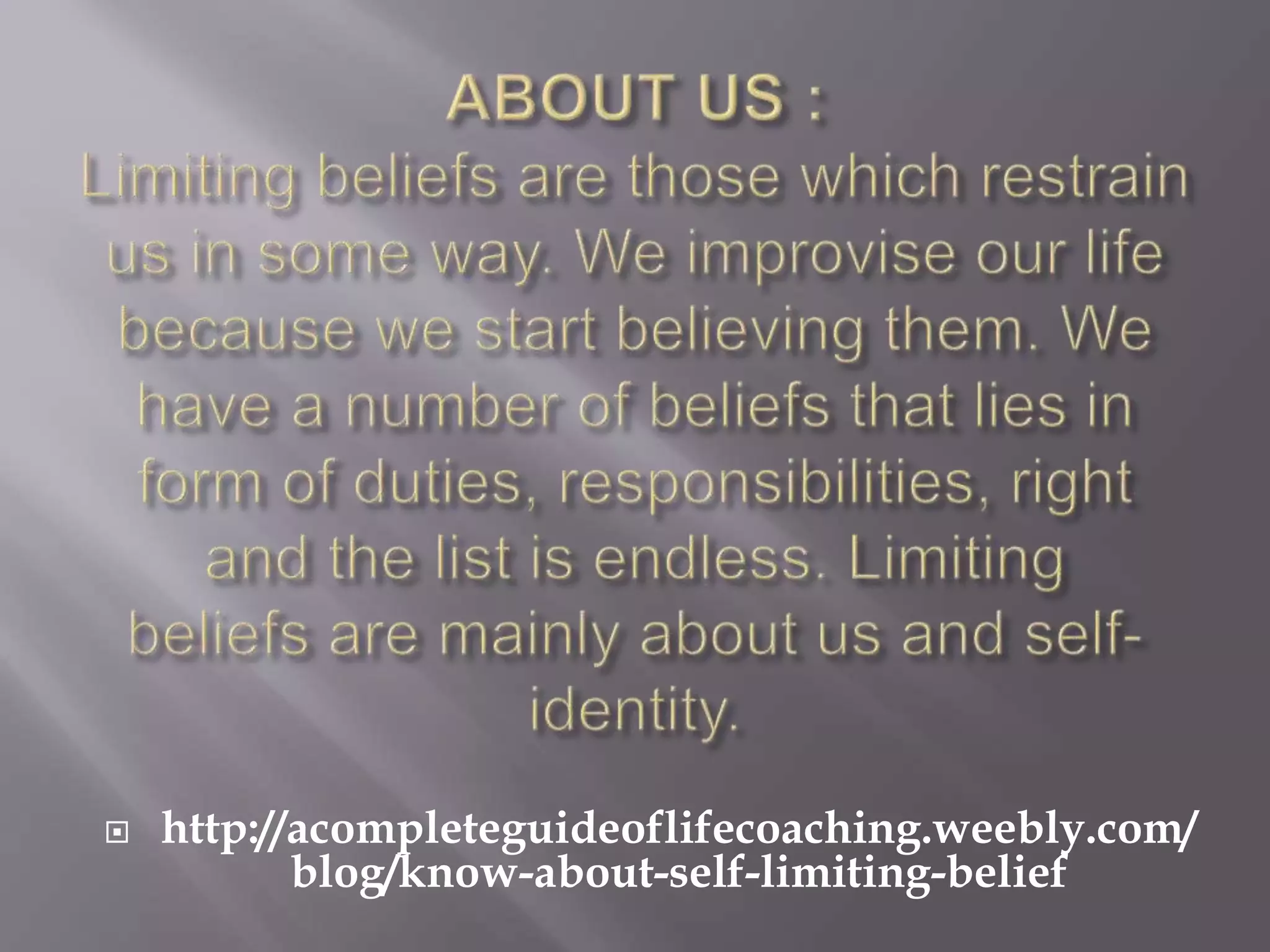 Know about self limiting belief | PPT