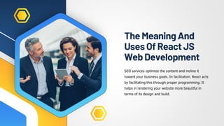 Know About The Added Speed And Functionality Of React JS Web ...