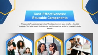 Know About The Added Speed And Functionality Of React JS Web Development.pptx