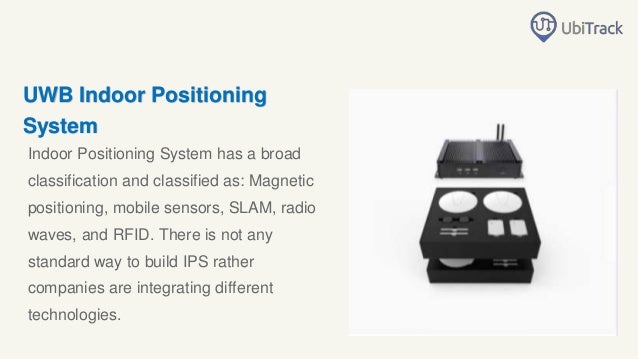 Know About the Indoor & Outdoor Positioning System | UbiTrack | PPT
