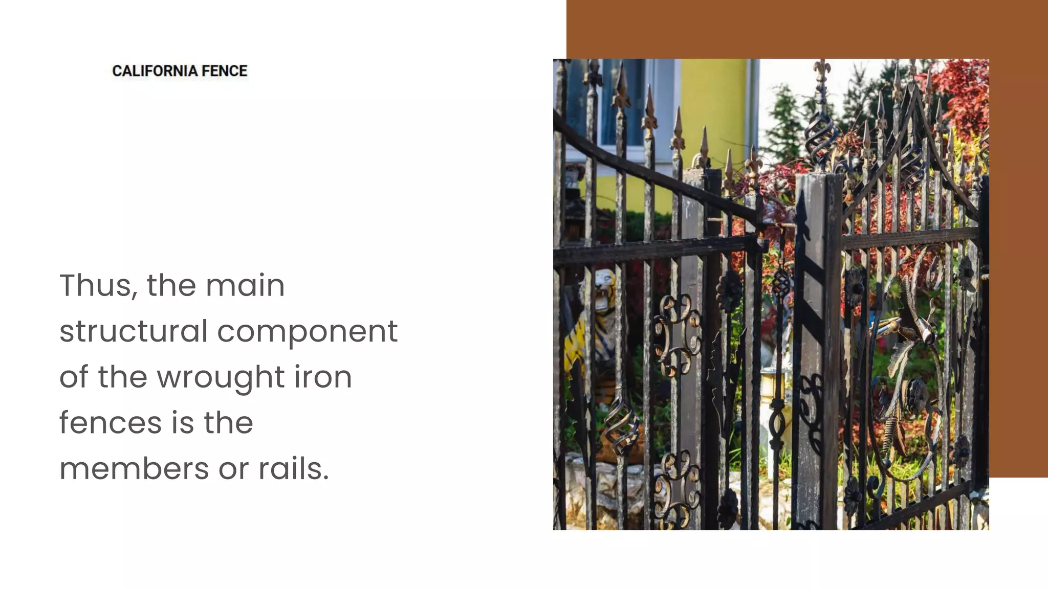 Know About the Most Important Components of Wrought Iron Fences | PPTX