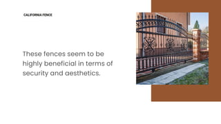 Know About the Most Important Components of Wrought Iron Fences | PPTX