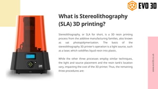 Know About the SLA 3D Printer Technology.pptx