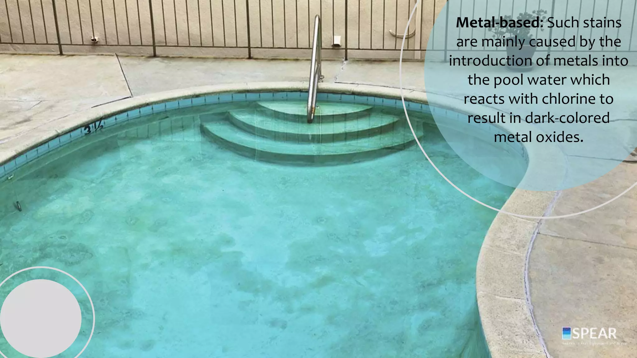 Know all about the Types of Stain in your Pool | PPTX