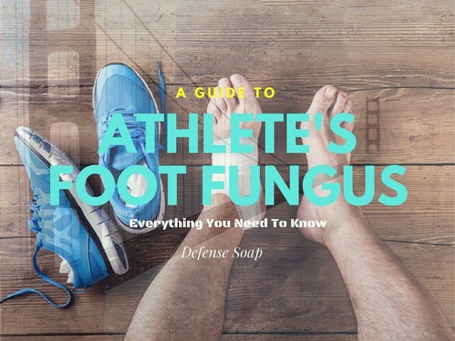 Know Athletes Foot Fungus | PPT