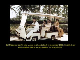 Know bal thackeray and his family | PPT