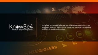 KnowBe4-Presentation-Overview.pdf