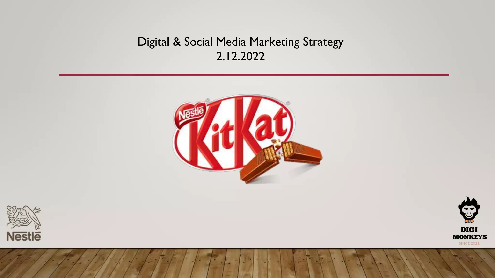 Digital Marketing Strategy presentation for the KitKat brand | PPTX | Search | Internet