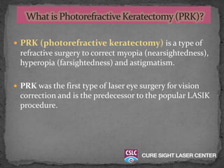 Photorefractive Keratectomy