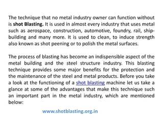 Know how a shot blasting machine works | PPTX