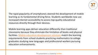 Know How Mobile Apps Impact the Education Learning on the Go | XioTDev ...