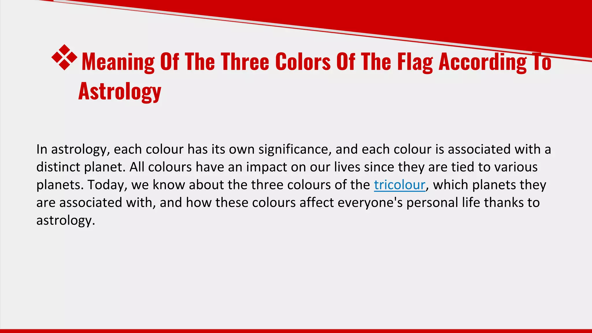 Know How the Indian Flag is connected to Astrology.pptx