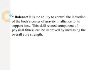 Knowing about Physical Fitness Components | PPT