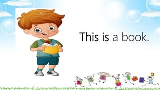 Knowing About This Is and That Is | PPTX