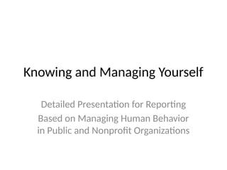 Knowing_and_Managing_Yourself_Detailed.pptx