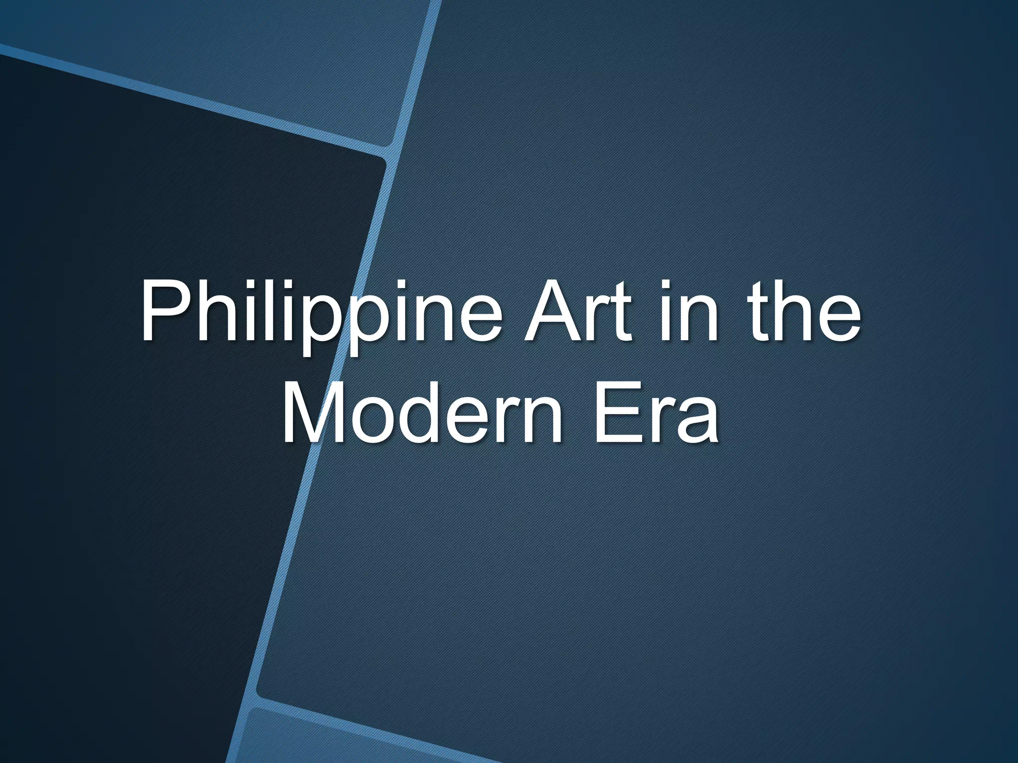 Knowing Filipino Modern Artists and their works | PPTX
