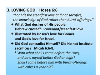 Knowing god hosea 6 | PPTX | Christianity | Religion & Spirituality