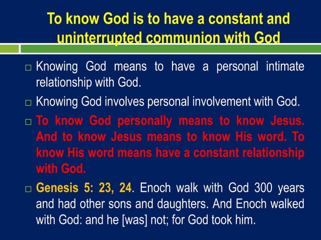 KNOWING GOD PERSONALLY.pptx | Christianity | Religion & Spirituality