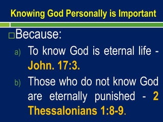 KNOWING GOD PERSONALLY.pptx