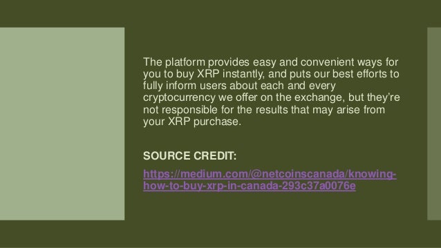 Knowing How To Buy XRP In Canada! | PPTX | Stocks and Bonds | Personal Investing