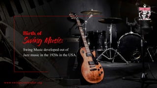 Knowing Swing Music A Little Better.pptx