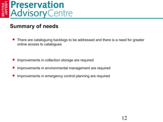 Knowing the Need: Optimising preservation for library and archive ...