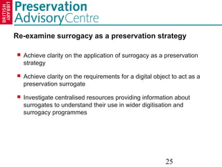 Knowing the Need: Optimising preservation for library and archive ...