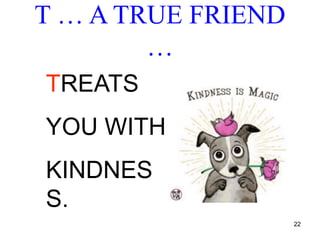 Knowing the Qualities of True Friends | PPT