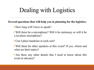 Knowing your Audience & Dealing with Logistics in Public Speaking | PPTX