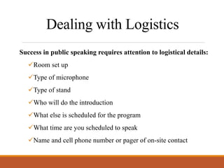 Knowing your Audience & Dealing with Logistics in Public Speaking | PPTX