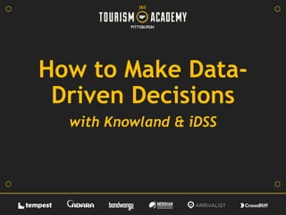 How to Make Data-Driven Decisions with Knowland & iDSS | PDF | Real Estate Buying and Selling ...