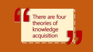 Knowledge acquisition | PPTX