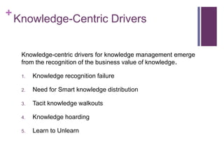 Knowledge-Centric Drivers | PPT