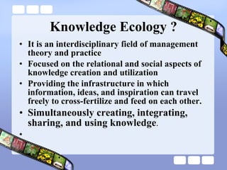 Knowledge Ecology | PPT