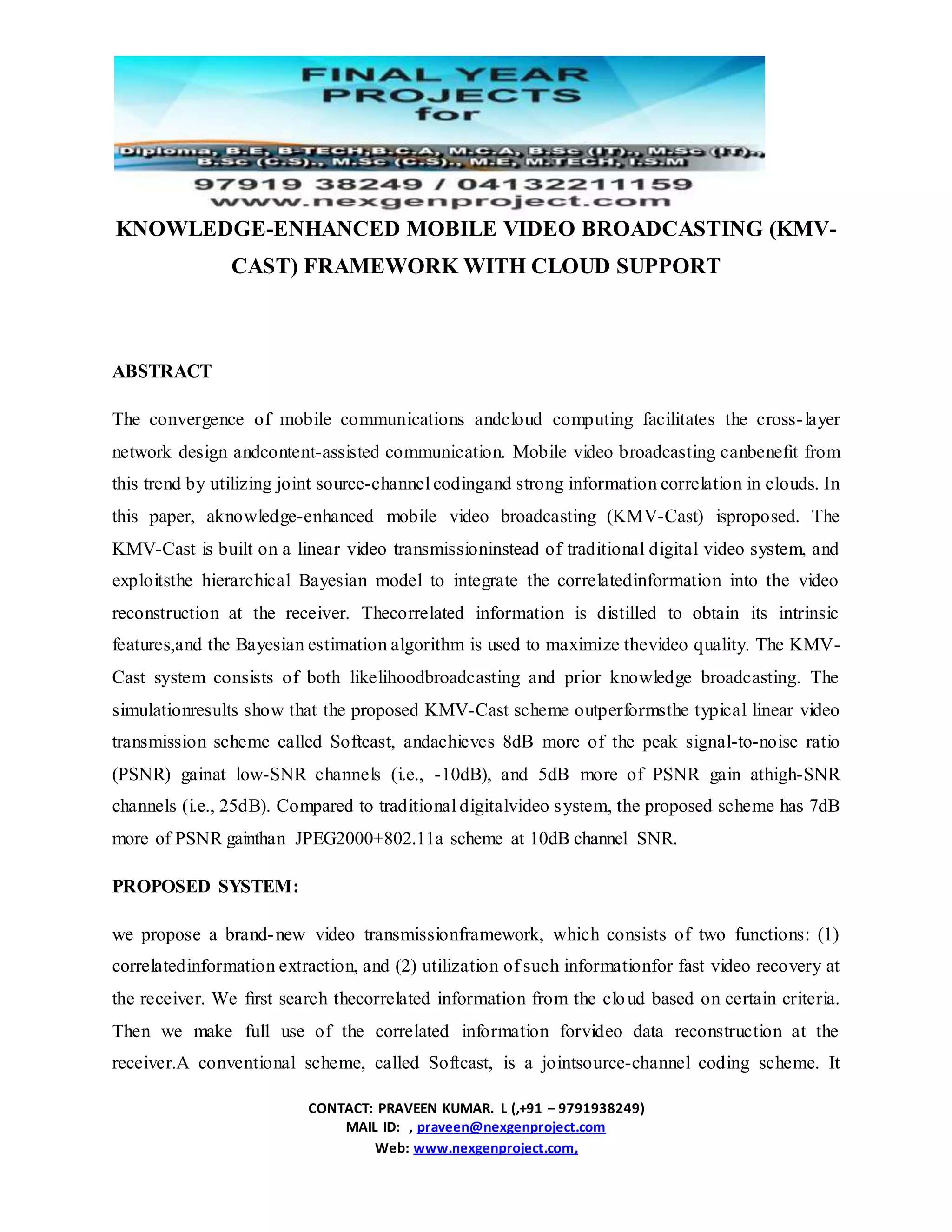 KNOWLEDGE-ENHANCED MOBILE VIDEO BROADCASTING (KMV-CAST) FRAMEWORK WITH ...