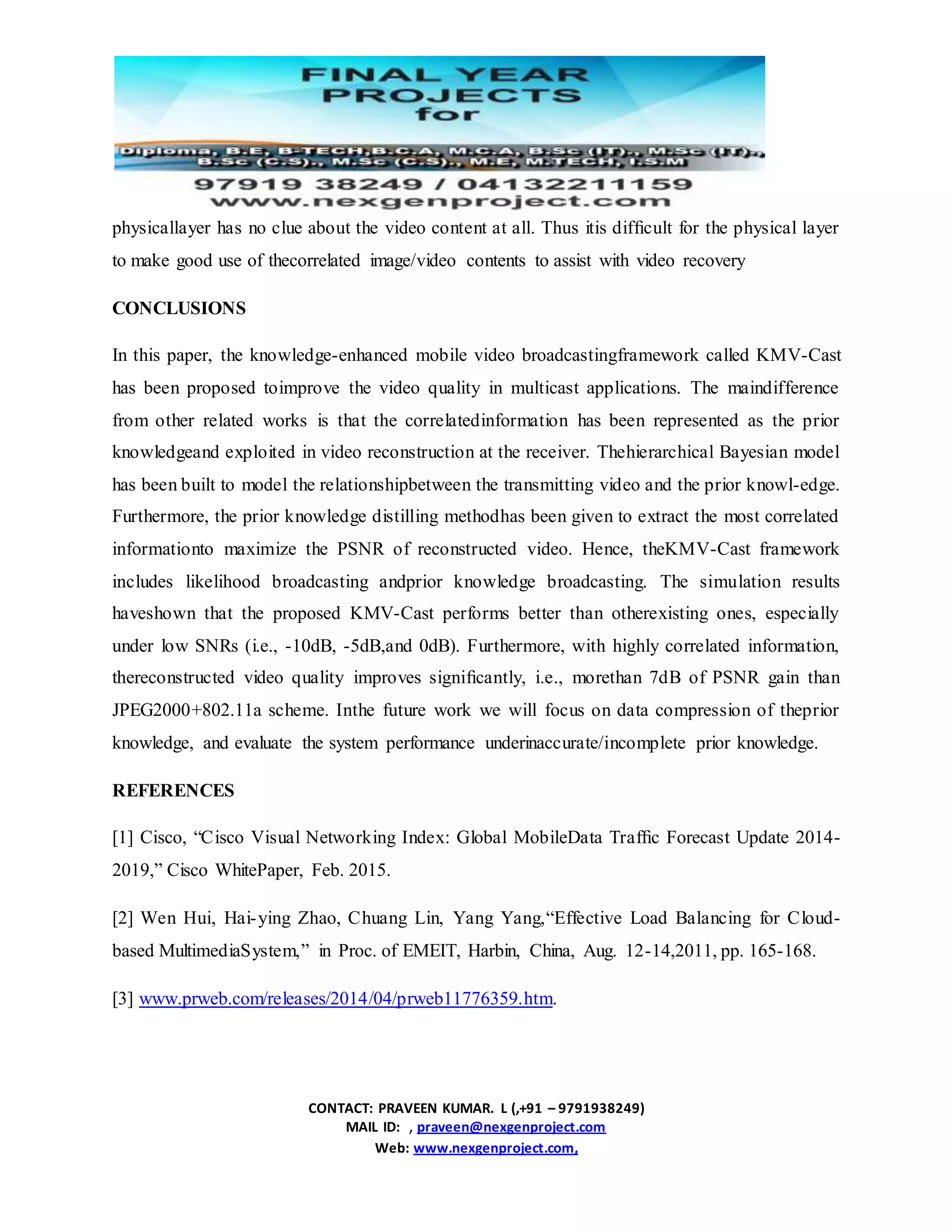 KNOWLEDGE-ENHANCED MOBILE VIDEO BROADCASTING (KMV-CAST) FRAMEWORK WITH CLOUD SUPPORT | DOCX