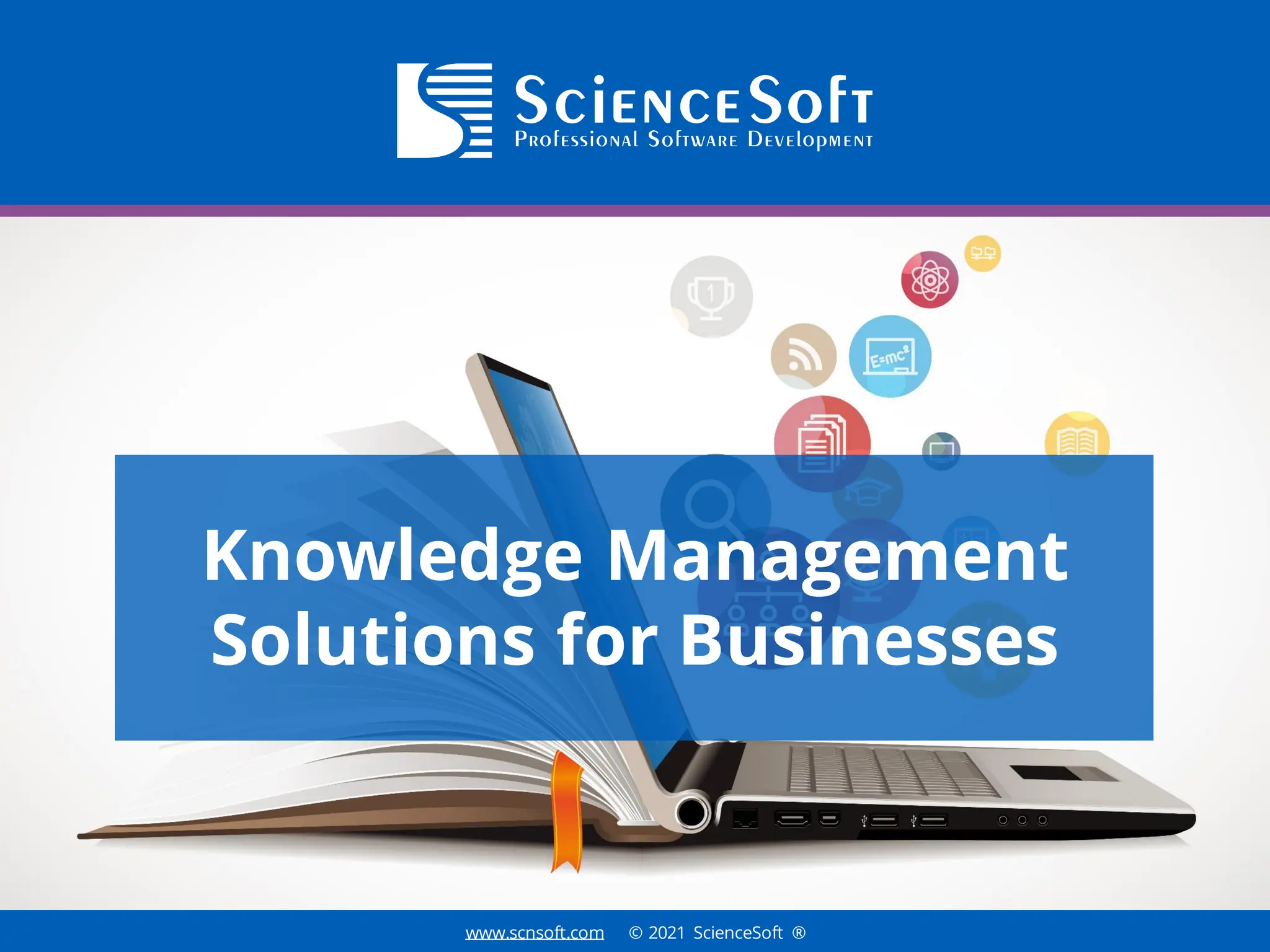 knowledge-management-solutions-sciencesoft - Nov 2021.pdf