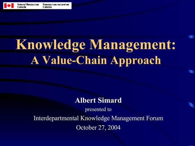 Knowledge Management Value Chains | PPT | Computing | Technology ...