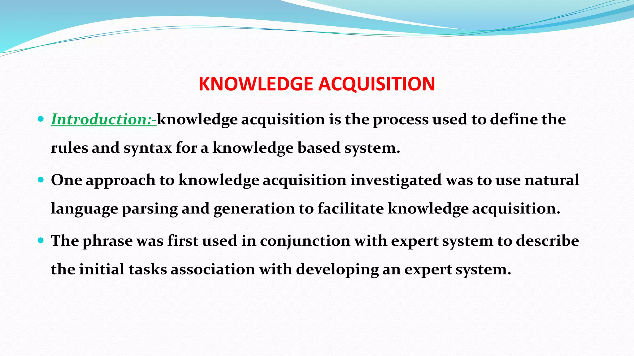 Knowledge acquistion | PPTX
