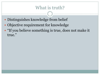 Knowledge and belief | PPTX